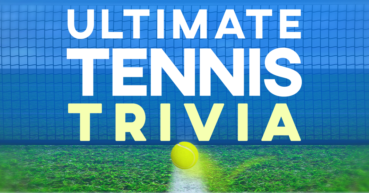 251+ Mind-Blowing Tennis Trivia Tidbits - Meredith Plays