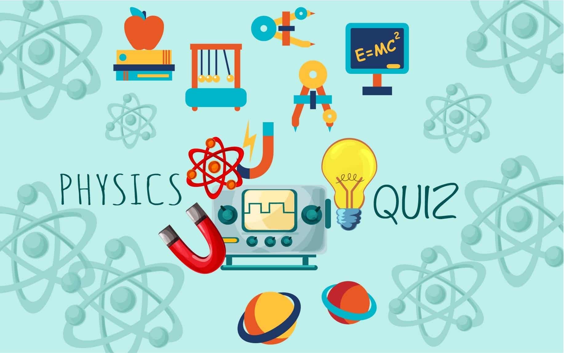 327+ Surprising Physics Trivia Questions You Need to Know - Meredith Plays