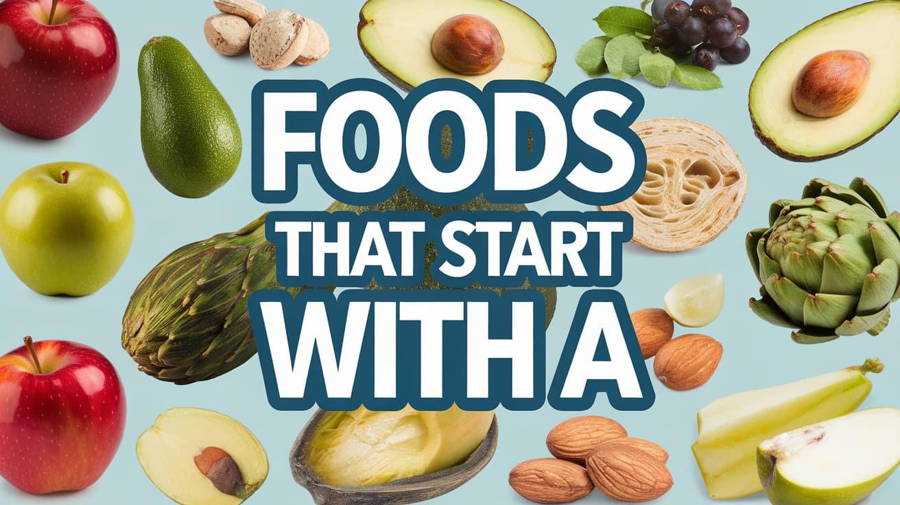 105 Amazing Foods that Start with A You Should Try - Meredith Plays