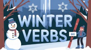 75+ Common Winter Verbs and Their Meanings - Meredith Plays