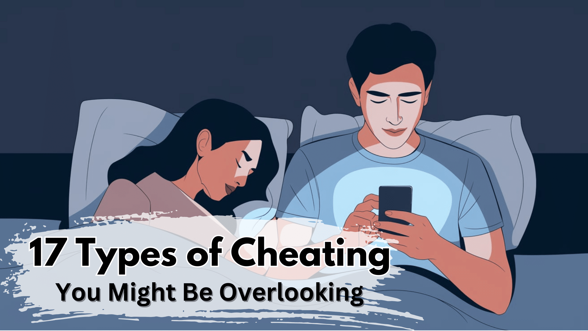 17 Types of Cheating You Might Be Overlooking - Meredith Plays